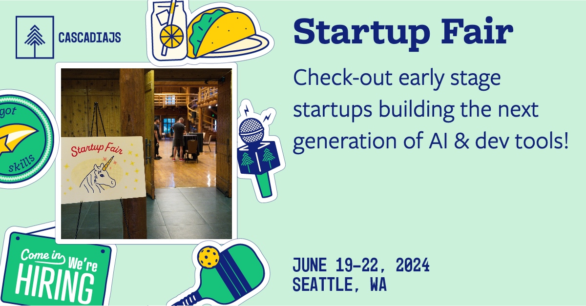 CascadiaJS | Startup Fair