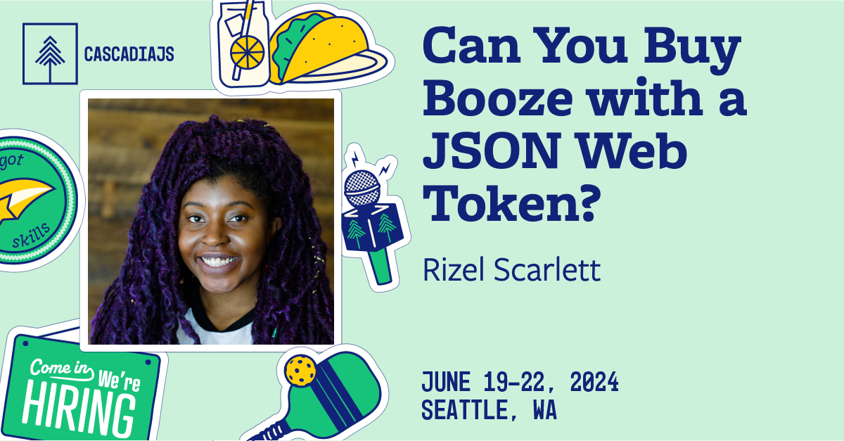 CascadiaJS | Can You Buy Booze with a JSON Web Token?